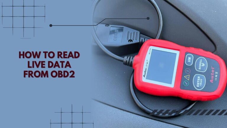 How To Read Live Data From OBD2 - Step-by-Step Guide for Mechanic